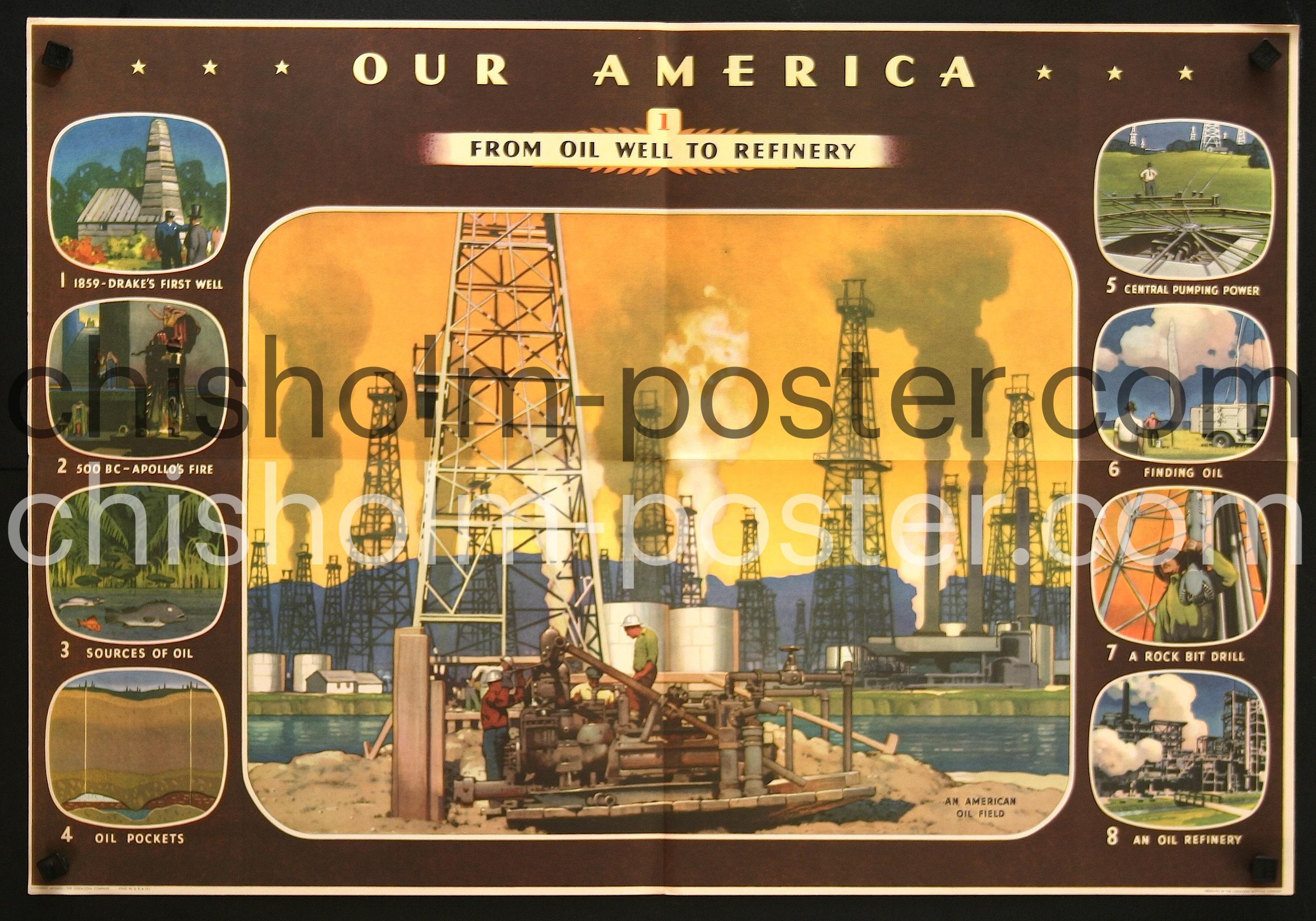 Our America: From Oil Well to Refinery (1) Coca Cola | Original Vintage ...