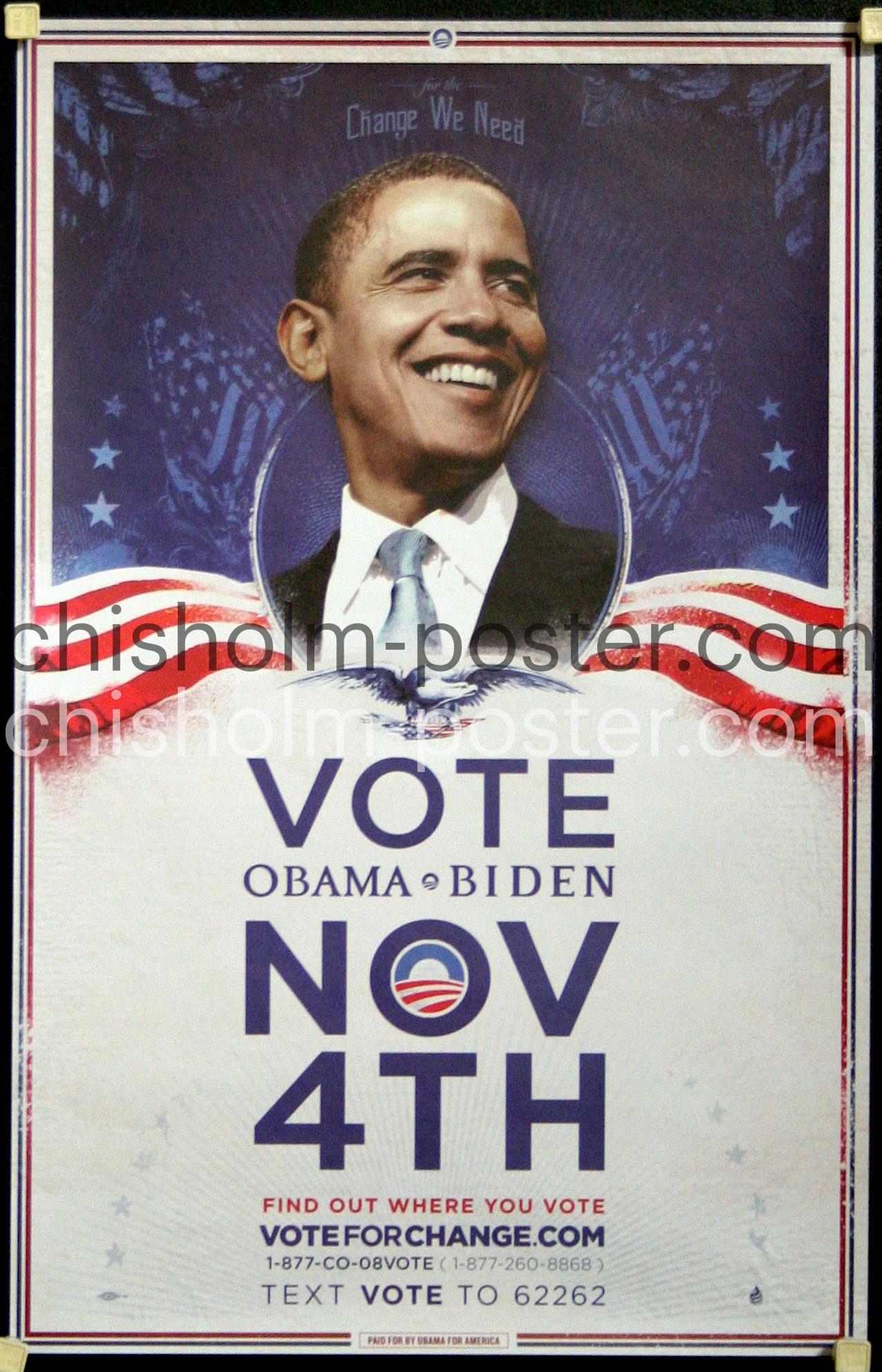 Vote Obama/Biden - Nov 4th, 2008 | Original Vintage Poster | Chisholm ...