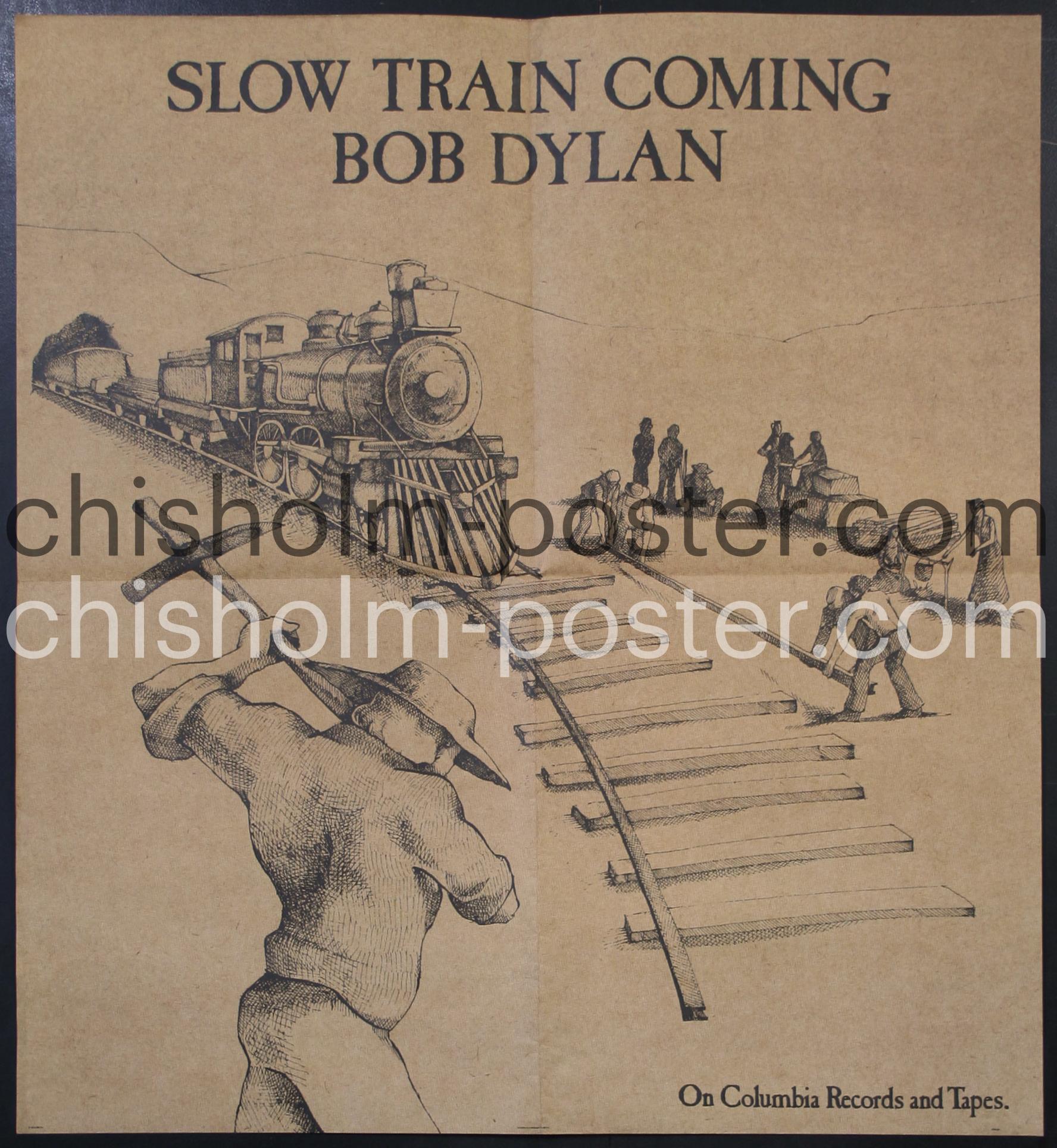 Slow Train Coming - Bob Dylan | Original Vintage Poster | Chisholm ...