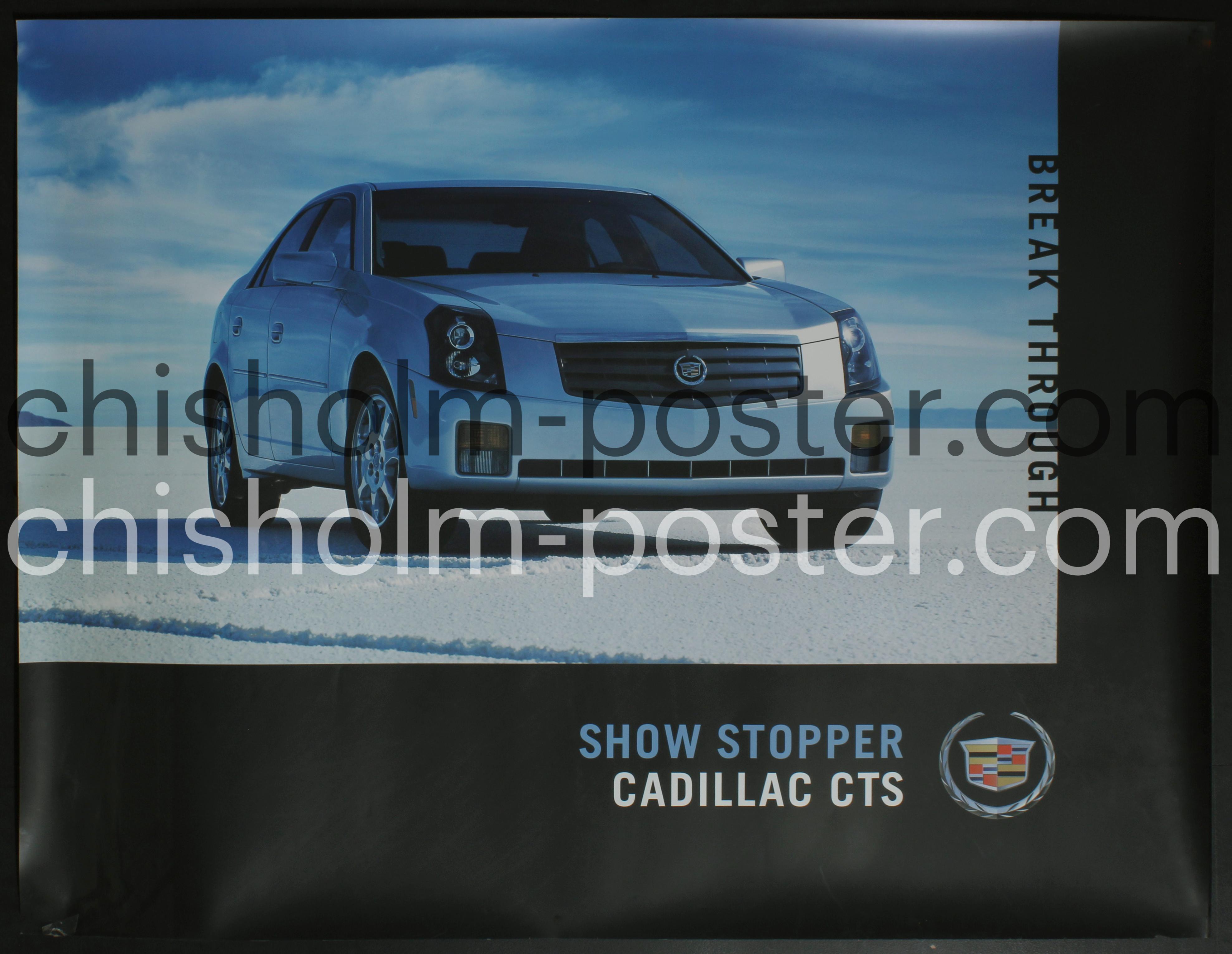 Cadillac CTS - Show Stopper - Break Through | Original Vintage Poster ...