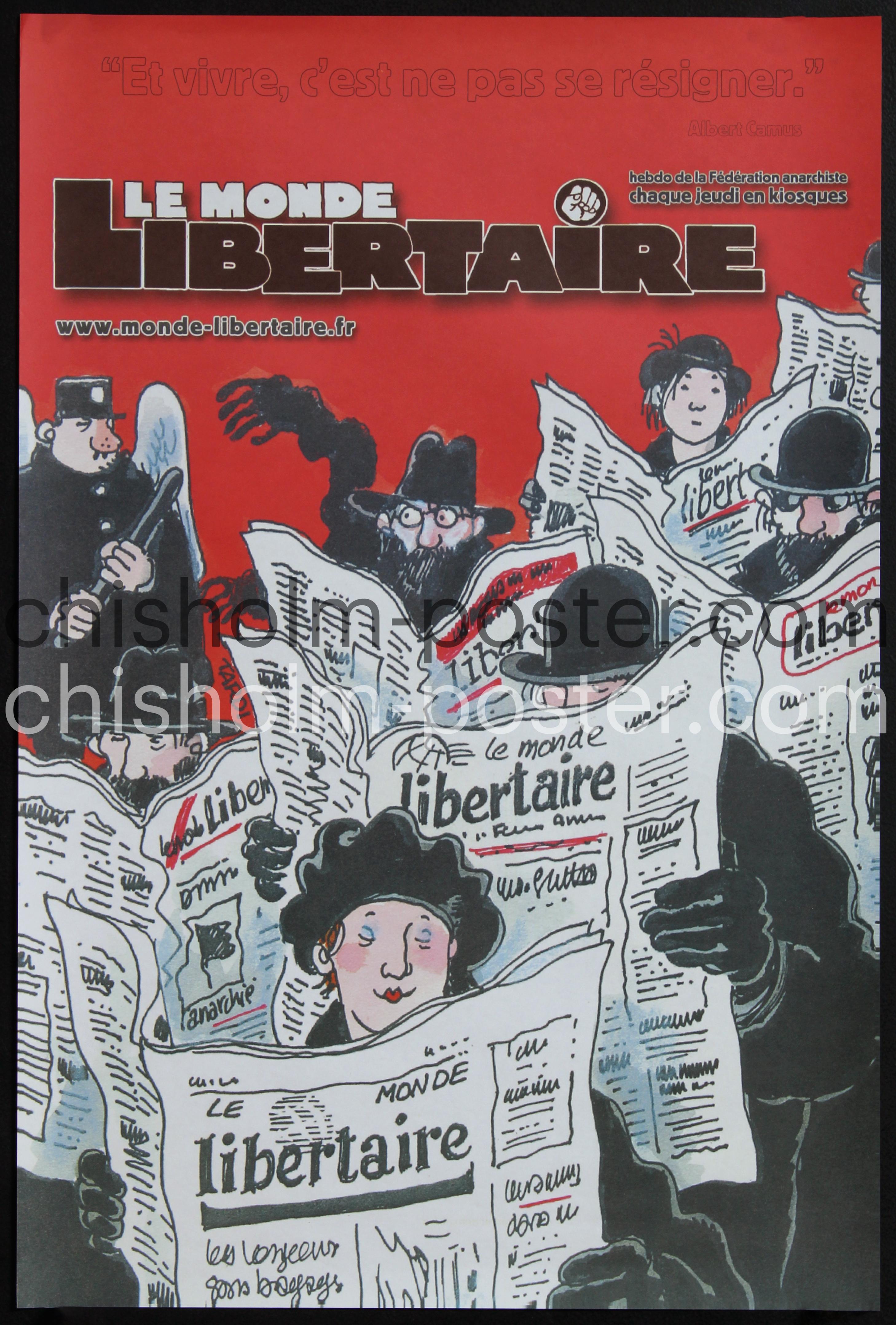 Le Monde Libertaire - Et Vivre, C'est Ne Pas Ne Resigner" | Original ...