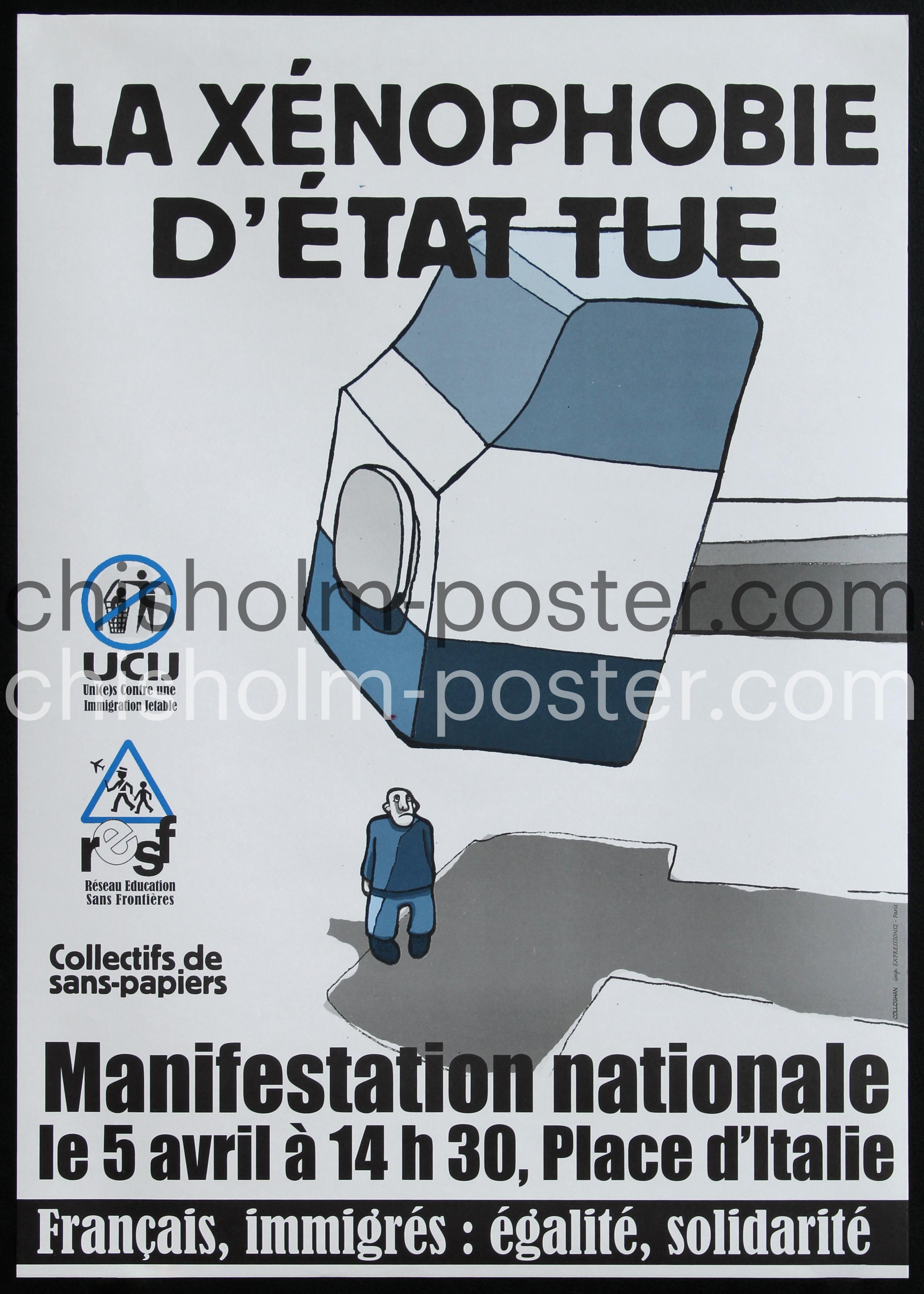 La Xénophobie d'État Tue - Manifestation Nationale | Original Vintage ...