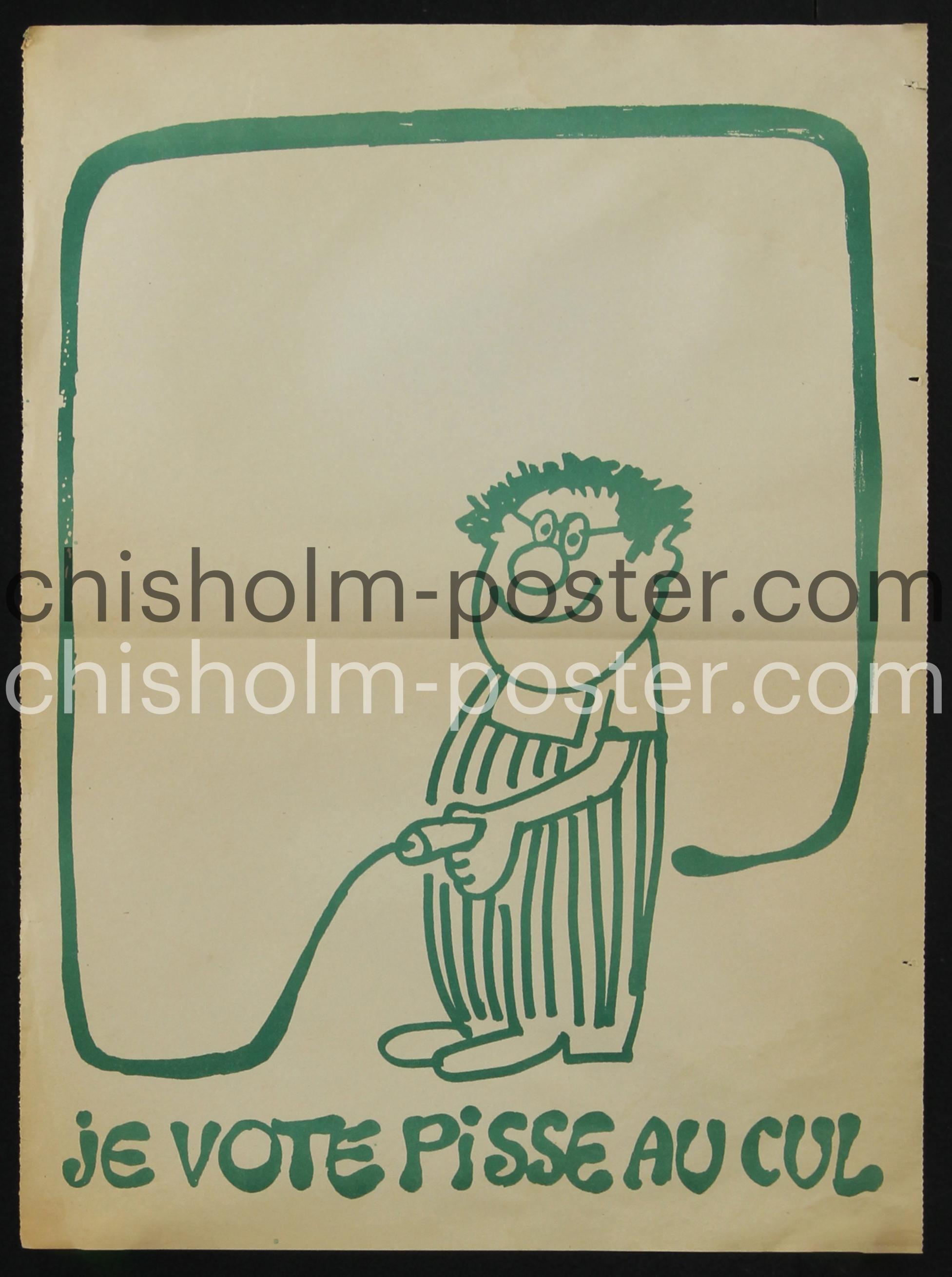 Je vote pisse au cul - Coluche | Original Vintage Poster | Chisholm ...