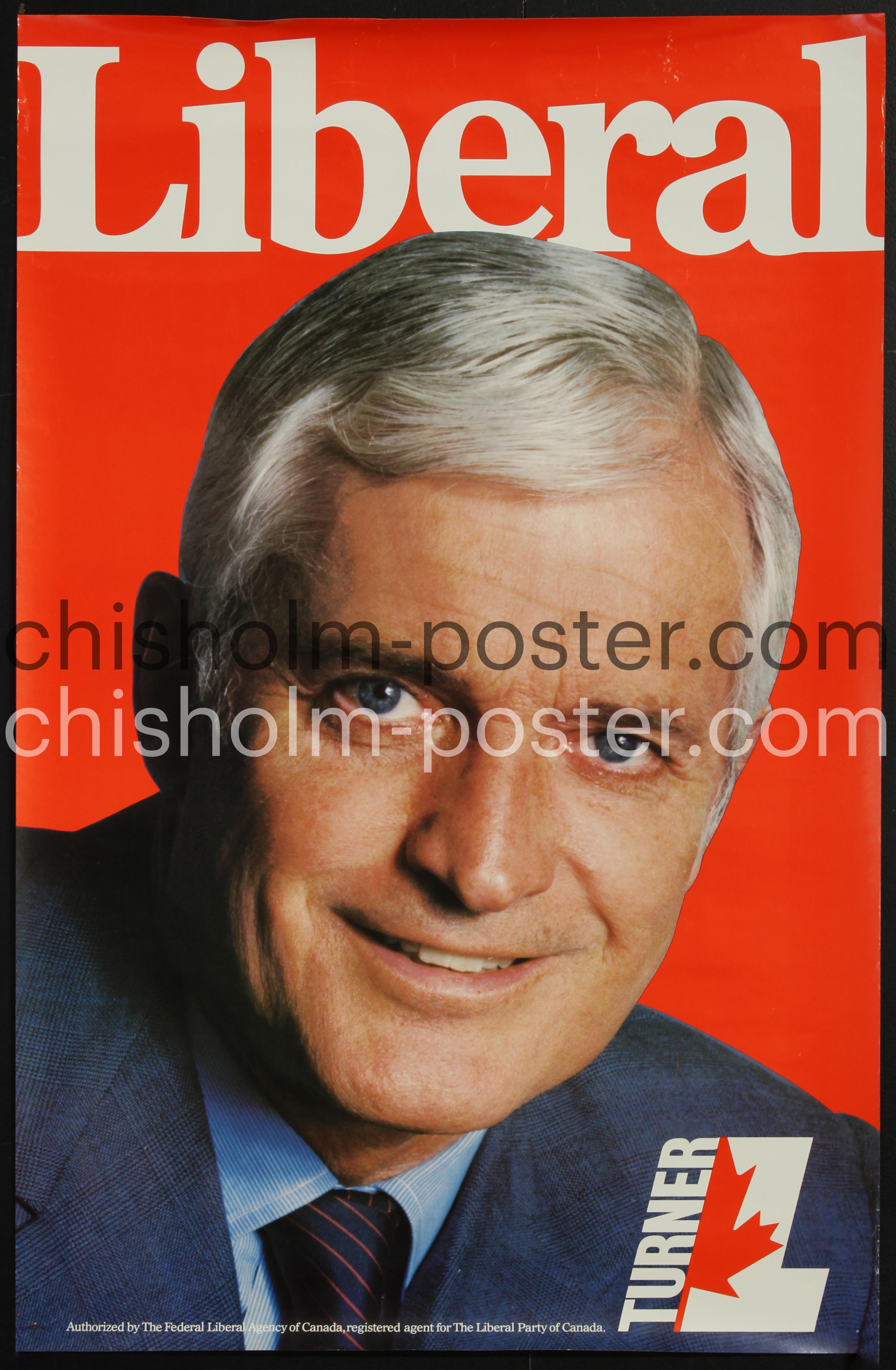 Liberal Party of Canada - John Turner | Original Vintage Poster ...