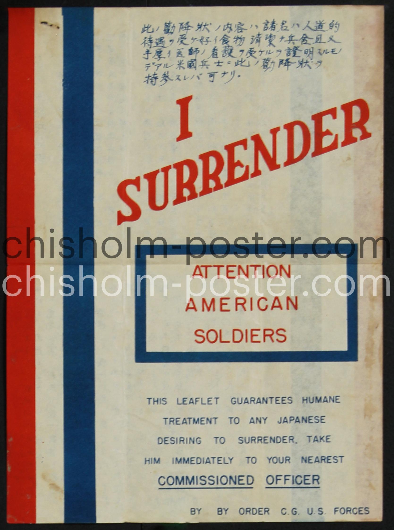 I Surrender - Attention American Soldiers - This Leaflet Guarantees ...