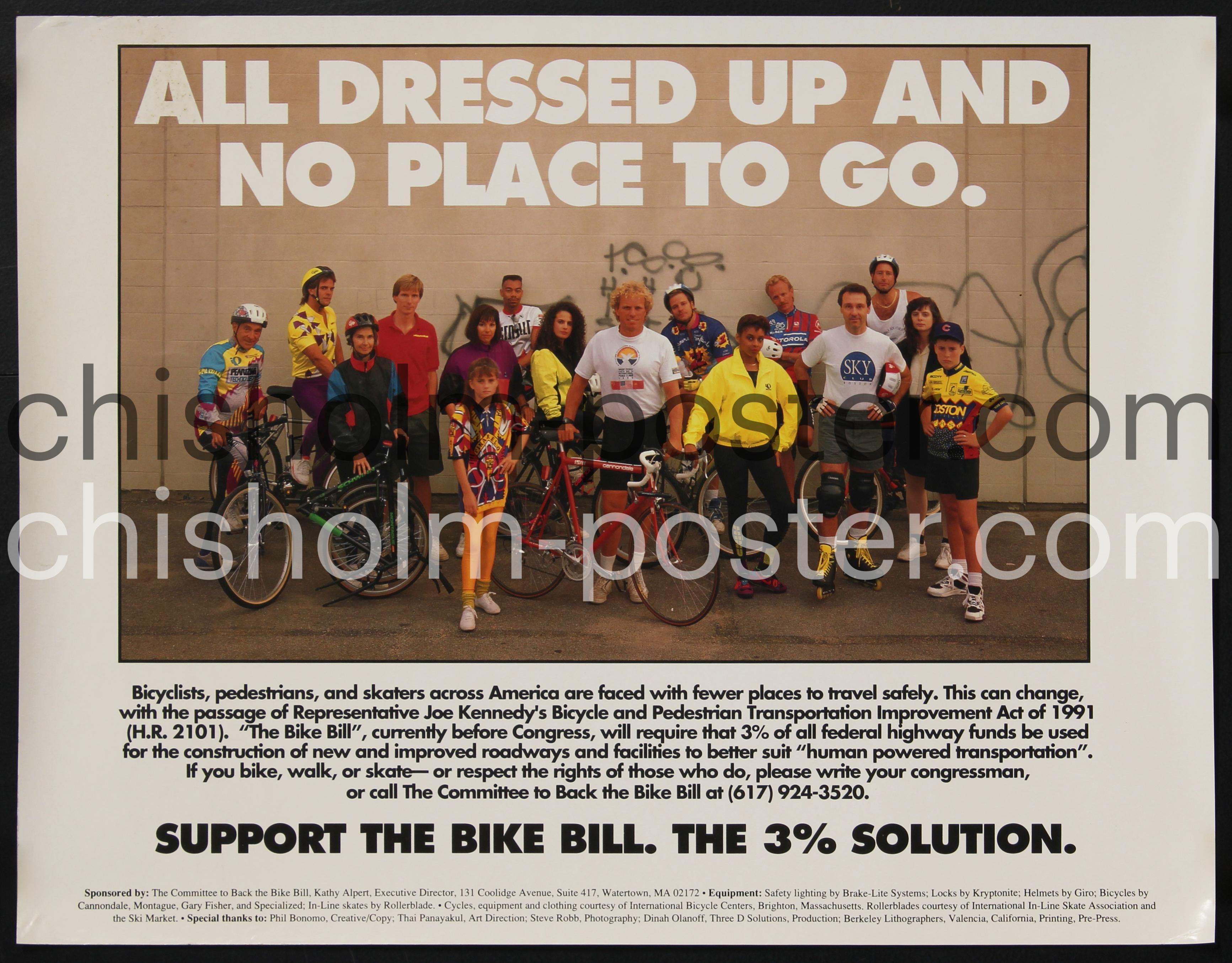 All Dressed Up and No Place to Go. SUPPORT THE BIKE BILL. THE 3% ...