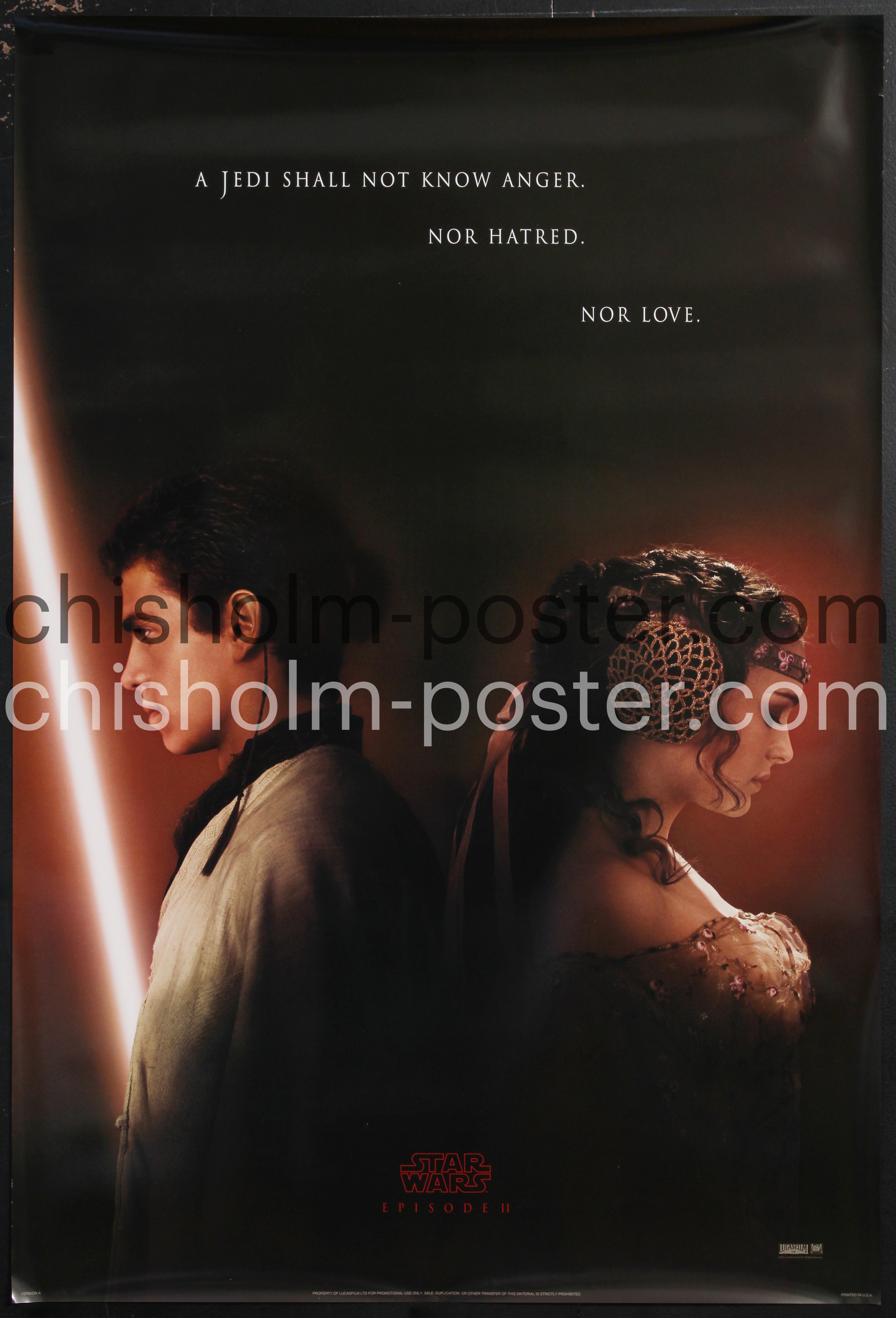 Star Wars Episode II: Attack of the Clones - A Jedi Shall Not Know Anger. Nor Hatred. Nor Love ...