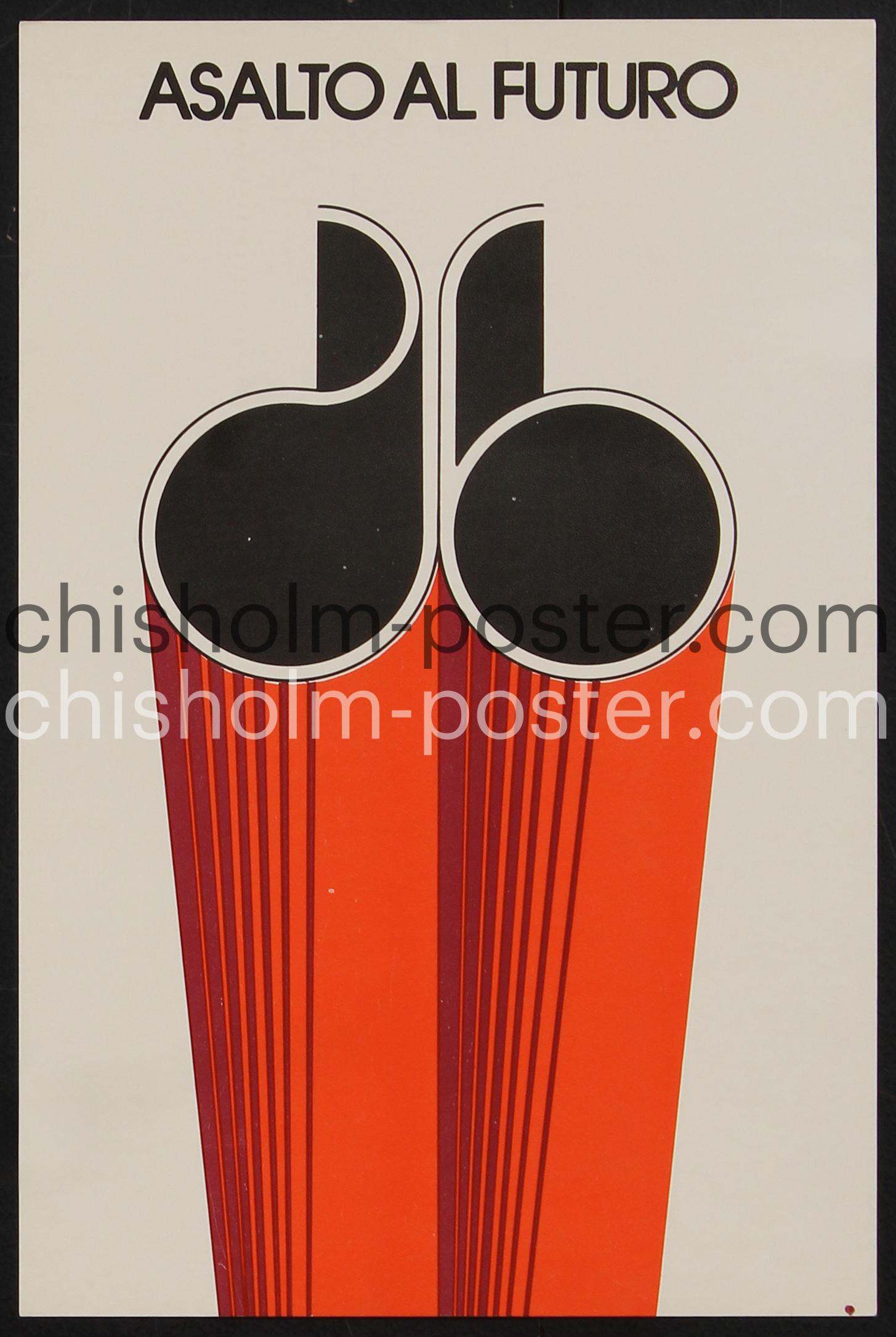 Asalto al Futuro (From: Carteles, Salón Nacional de la Propaganda ...