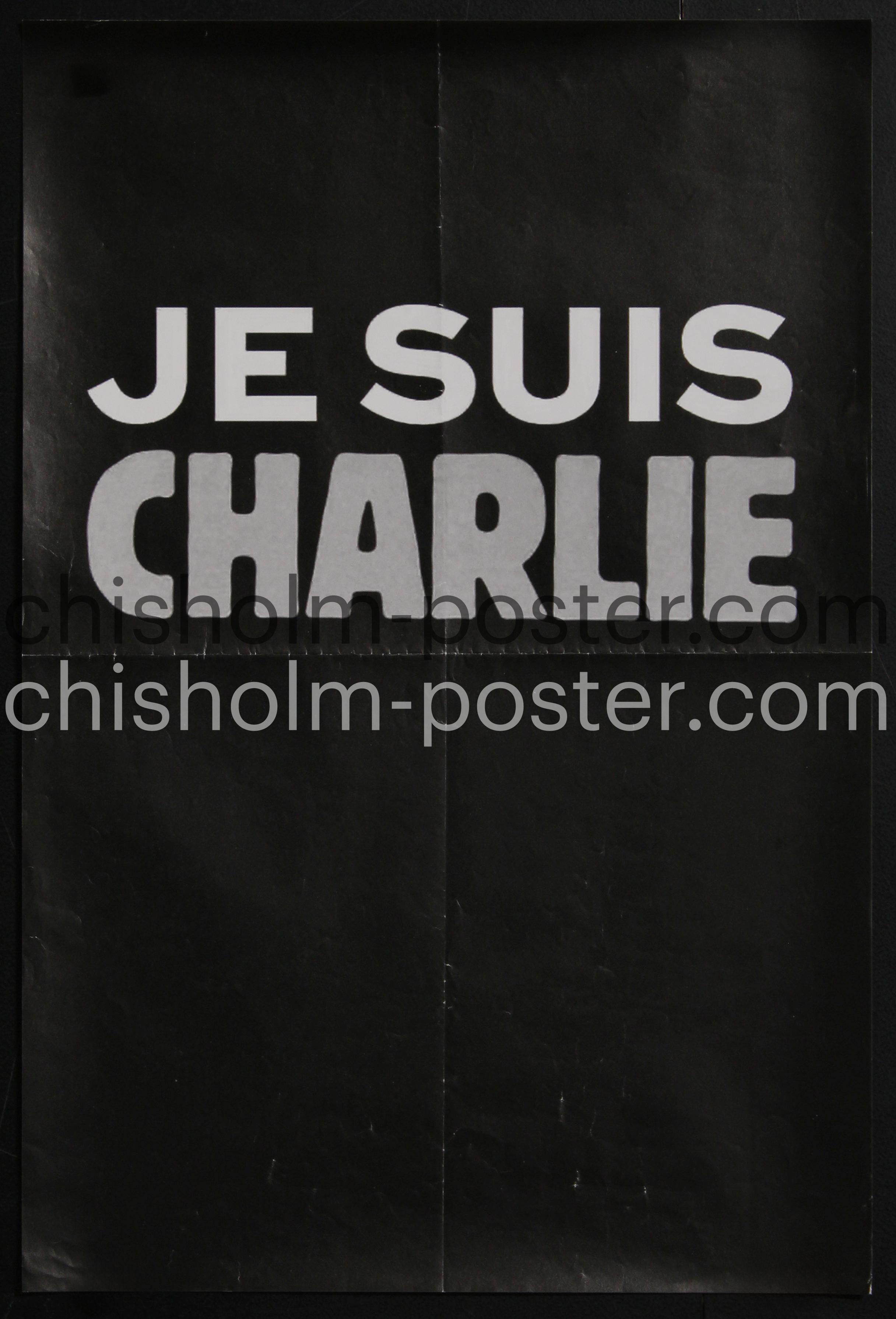 Je Suis Charlie | Original Vintage Poster | Chisholm Larsson Gallery