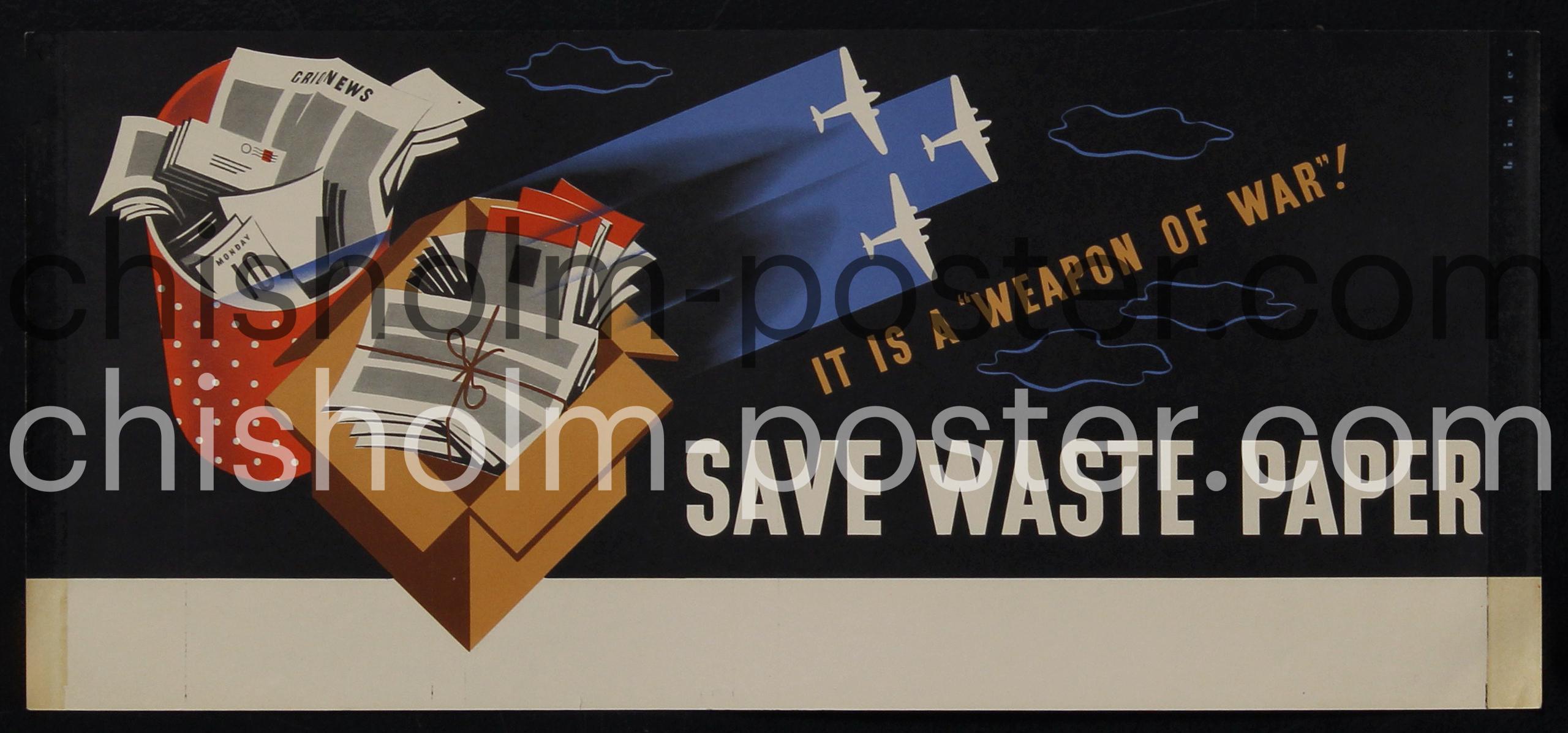 Save Waste Paper - It is a "Weapon of War"! | Original Vintage Poster ...