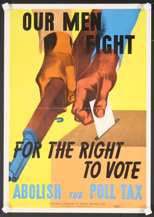 Our Men Fight for the Right to Vote Abolish the Poll Tax | Original ...