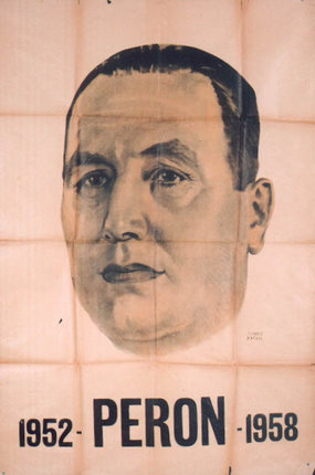 1952 - Juan Peron - 1958 | Original Vintage Poster | Chisholm Larsson ...