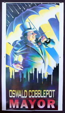 Batman Returns - Oswald Cobblepot for Mayor | Original Vintage Poster ...