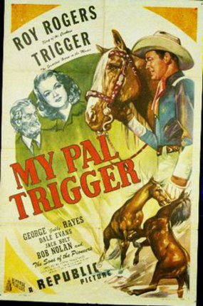 My Pal Trigger | Original Vintage Poster | Chisholm Larsson Gallery