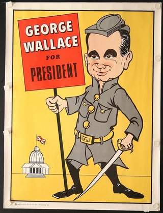 George Wallace for President | Original Vintage Poster | Chisholm ...