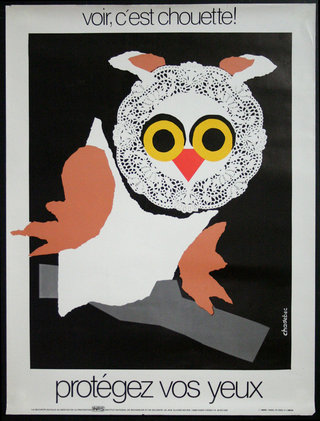 Voir, C'est Chouette! - Protegez Vos Yeux | Original Vintage Poster | Chisholm Larsson Gallery