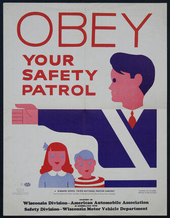 Obey Your Safety Patrol 1947 - Winners Series Third National Poster ...