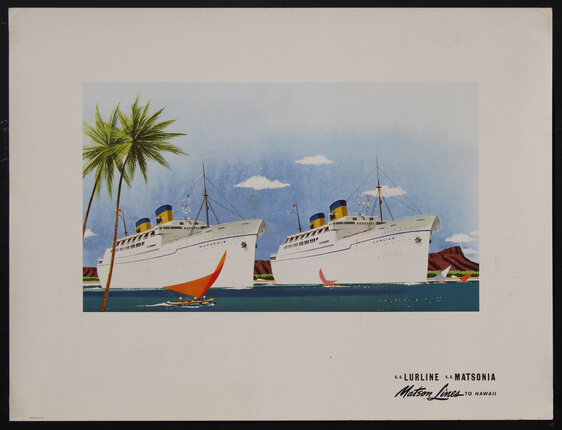 Matson Lines to Hawaii - S.S. Lurline & S.S. Matsonia | Original ...